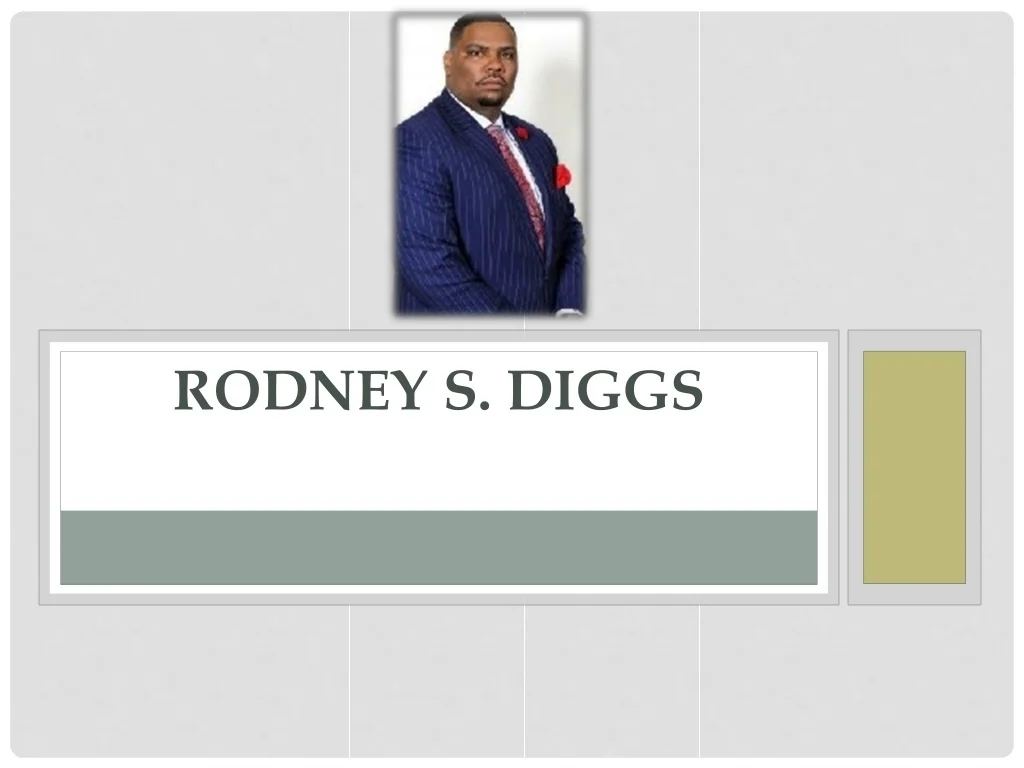 PPT - Rodney Diggs: A Skilled and Dedicated Lawyer in California ...