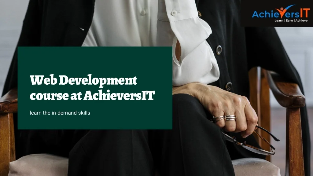 PPT - Web Development course at AchieversIT PowerPoint Presentation ...