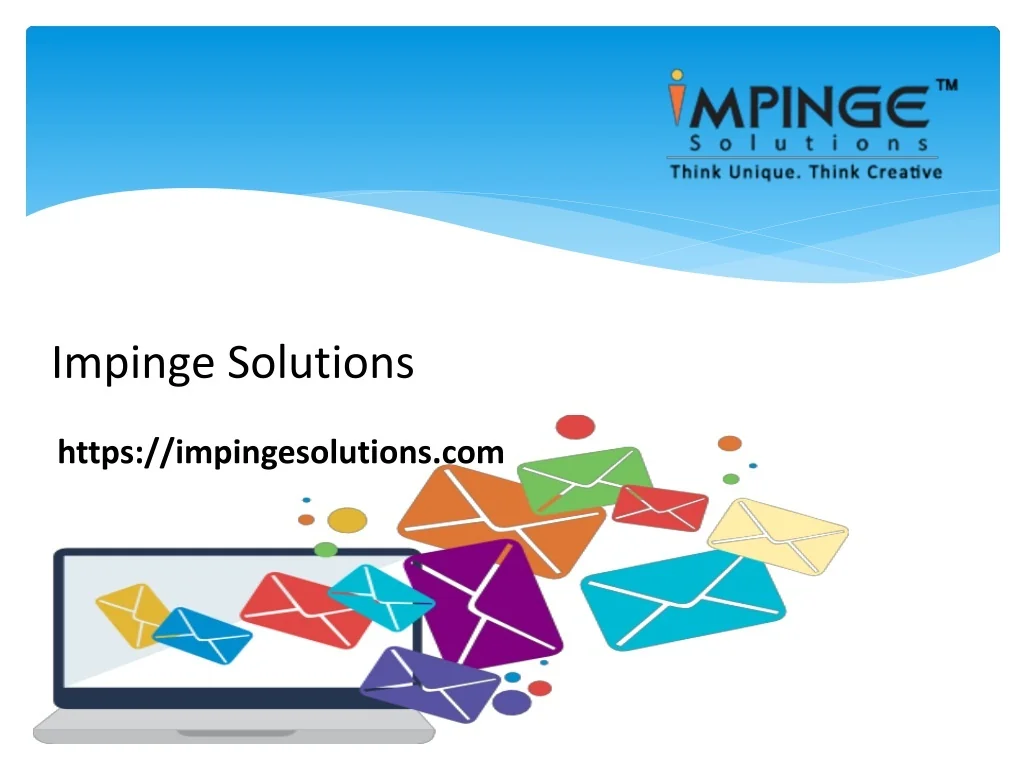 PPT - Best Leading Mobile App Development Company | Impinge Solutions ...