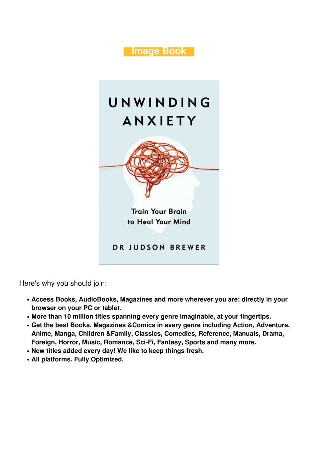 PPT - [Full] best books Unwinding Anxiety: Train Your Brain to Heal ...