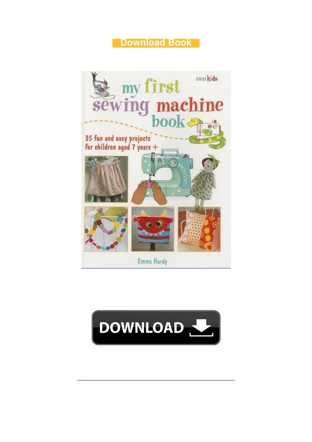 PPT - [Free] this books My First Sewing Machine Book: 35 fun and easy ...