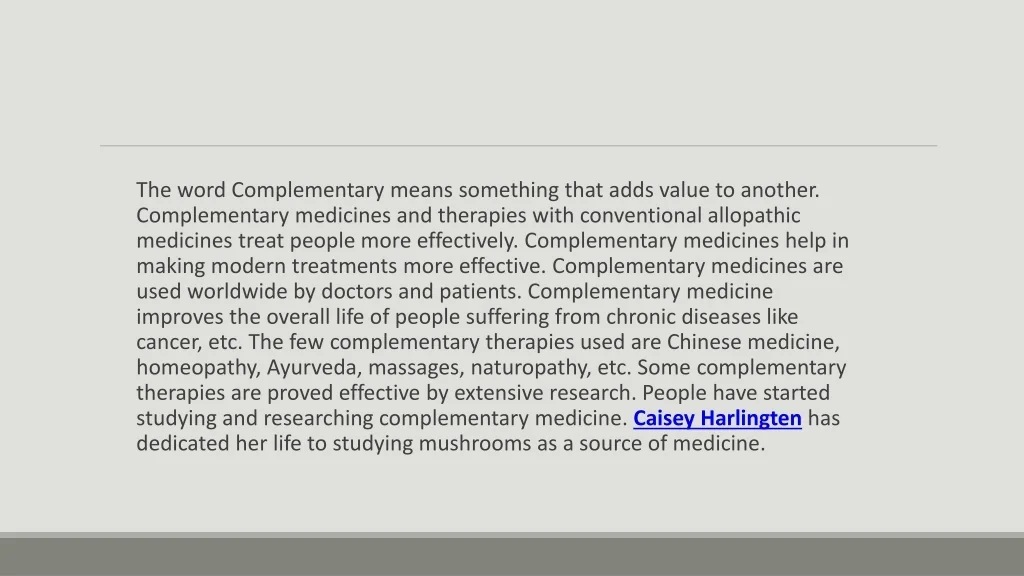 PPT - Caisey Harlingten : The Meaning And Benefits Of Complementary ...