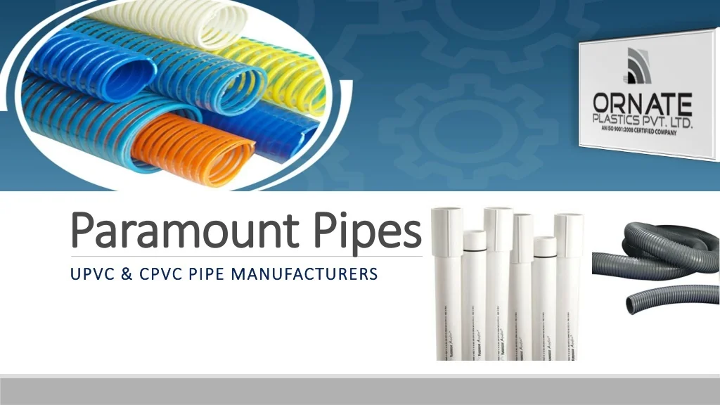 PPT - UPVC & CPVC Pipe Manufacturers PowerPoint Presentation, free ...