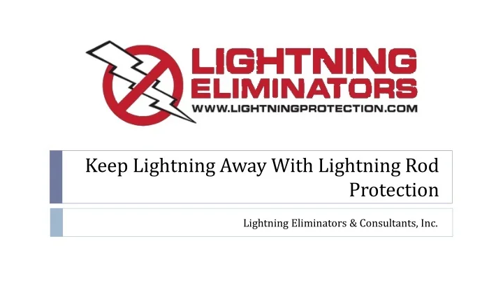 PPT - Keep Lightning Away With Lightning Rod Protection PowerPoint ...