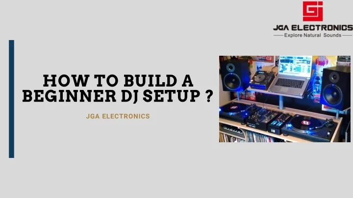 PPT - All About Building A Beginner DJ Speaker System From JGA ...