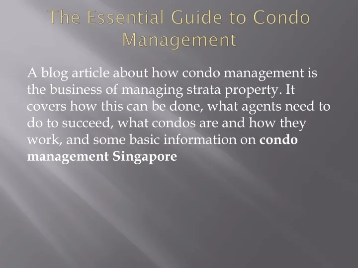 PPT - The Essential Guide to Condo Management PowerPoint Presentation ...