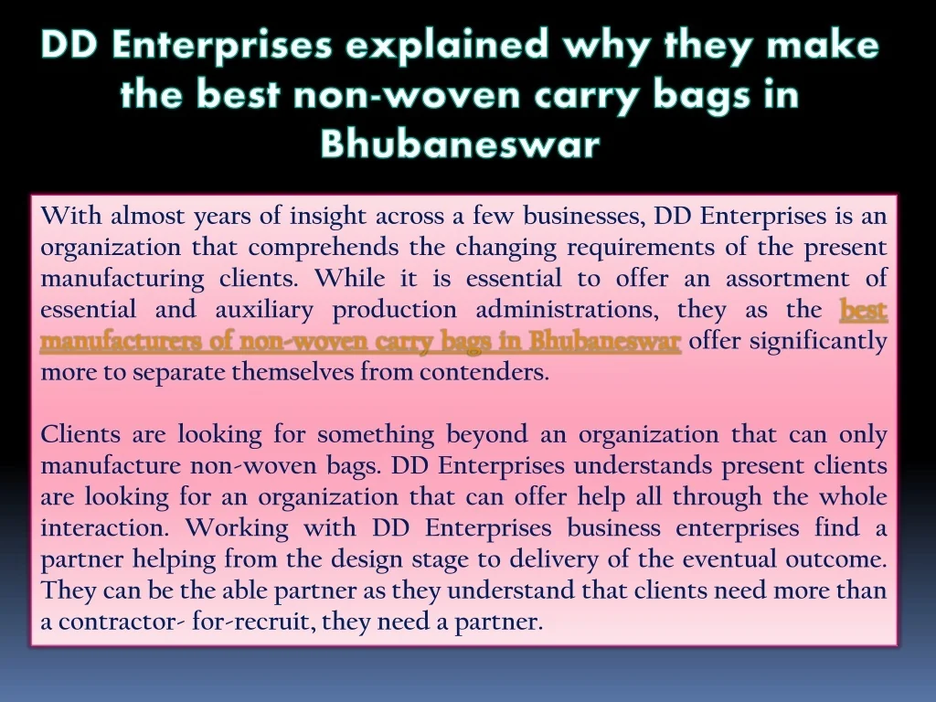 PPT - DD Enterprises explained why they make the best non-woven carry ...
