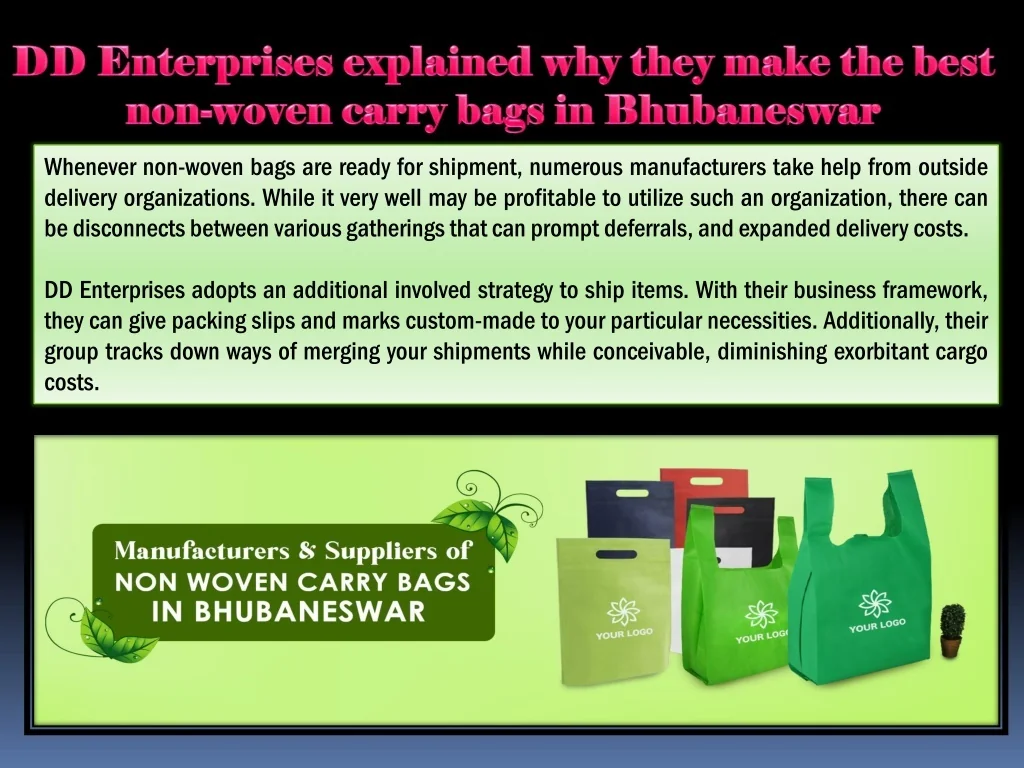 PPT - DD Enterprises explained why they make the best non-woven carry ...