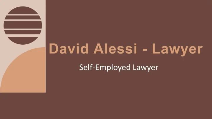 PPT - David Alessi - Lawyer - Possesses Solid Communication Skills ...
