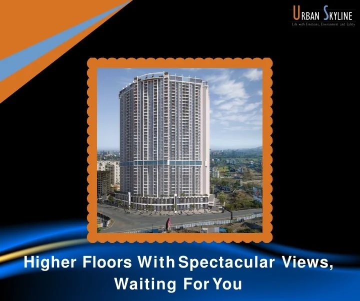 PPT - Urban Skyline-the tallest Residential tower of Pune built by ...
