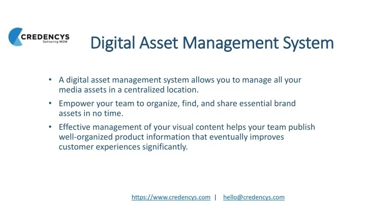 PPT - Digital Asset Management System | Credencys PowerPoint ...