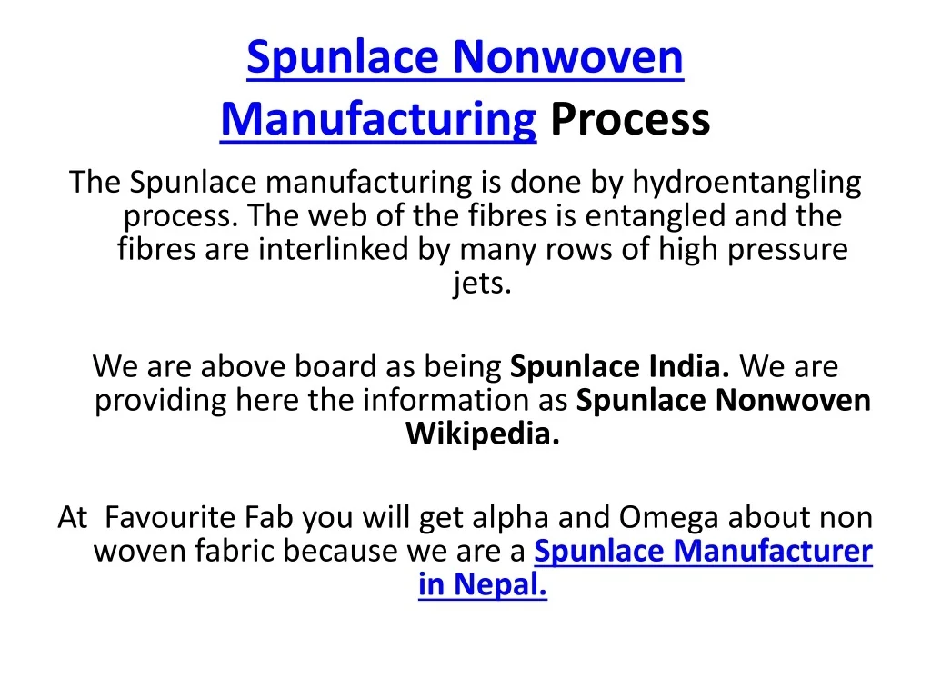 PPT - Spunlace Non Woven Fabric Manufacturers In India PowerPoint ...