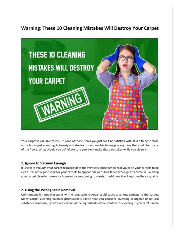 PPT - Warning - These 10 Cleaning Mistakes Will Destroy Your Carpet ...