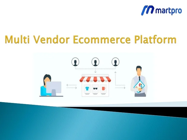 PPT - Multi Vendor Ecommerce Platform PowerPoint Presentation, free ...