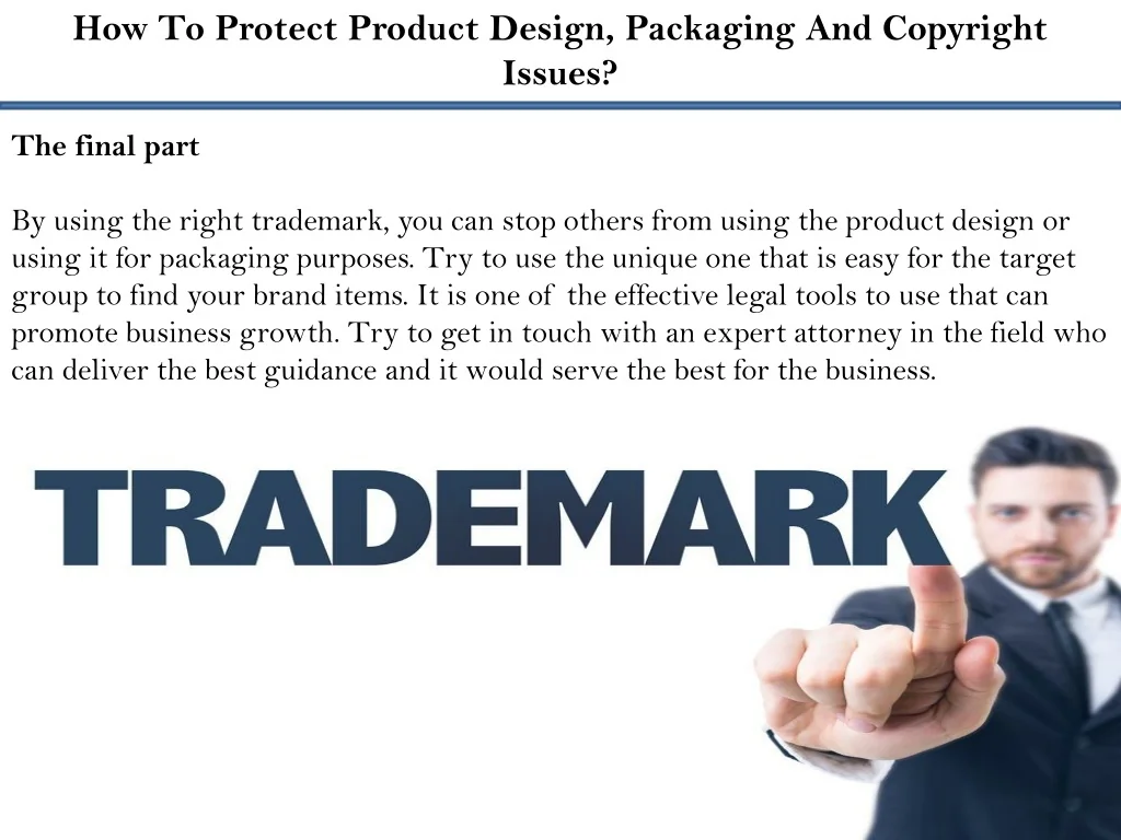 PPT - How To Protect Product Design, Packaging And Copyright Issues ...