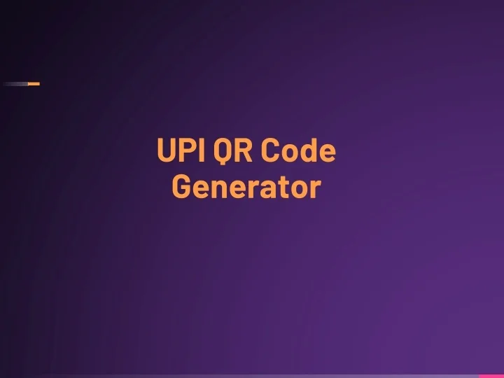 PPT - UPI QR Code Generator PowerPoint Presentation, free download - ID ...