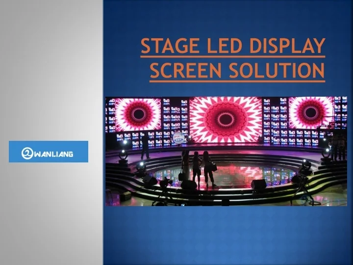 PPT - Stage LED Display Screen Solution PowerPoint Presentation, free ...