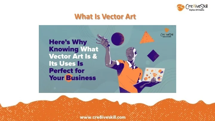 PPT - Vector Art Guide For Beginners | Cre8iveSkill PowerPoint ...