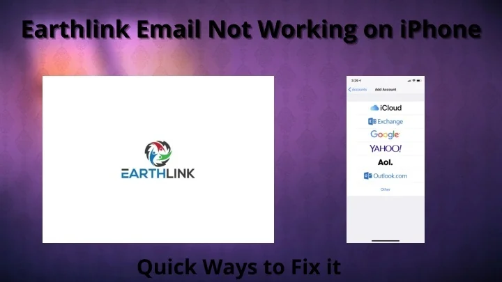 PPT - How to Fix Earthlink Email Not Working on iPhone PowerPoint ...