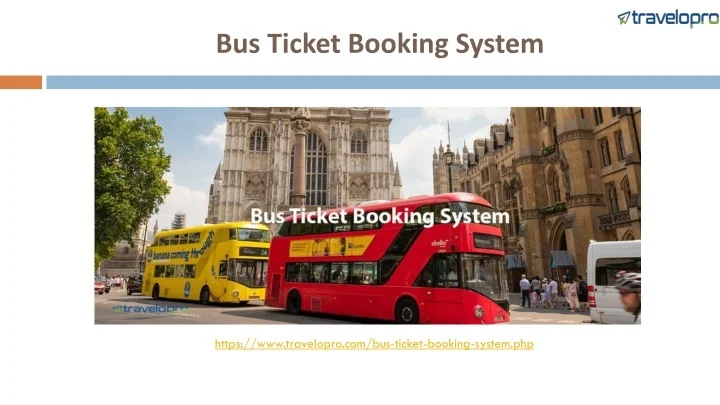 PPT - Bus Ticket Booking System PowerPoint Presentation, free download ...