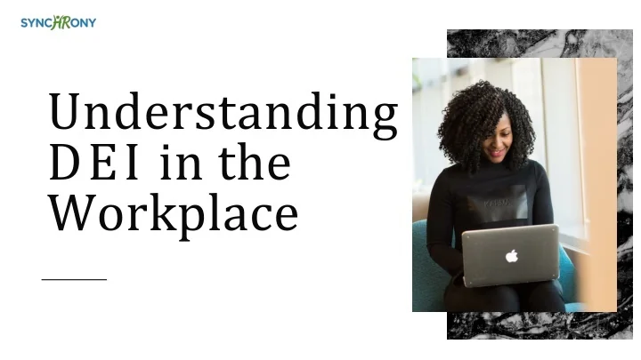 PPT - Understanding DEI in the workplace PowerPoint Presentation, free ...