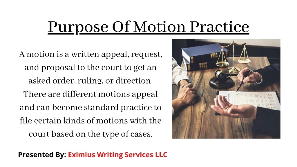 PPT - Motion Practice Service For Federal Court - Eximius Writing ...