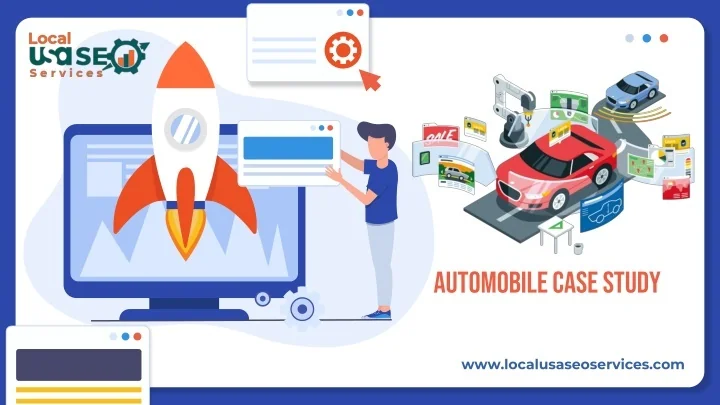 PPT - Automobile Case Study By LOCAL USA SEO SERVICES PowerPoint ...