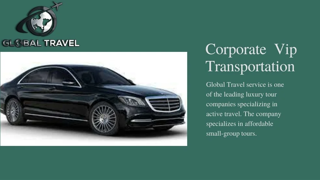 PPT - Corporate Vip Transportation PowerPoint Presentation, free ...