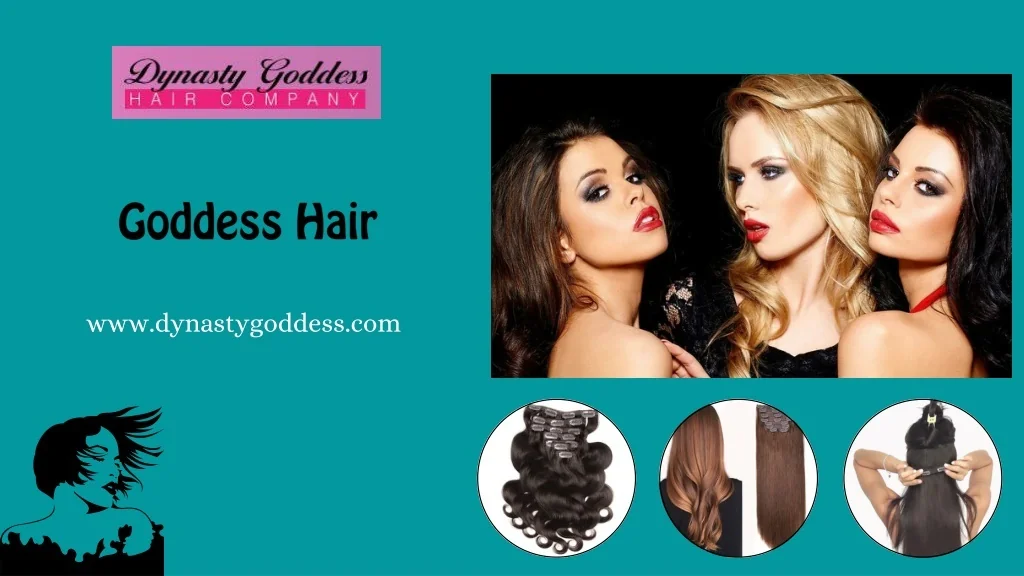 PPT - Goddess hair-Dynasty Goddess, USA PowerPoint Presentation, free ...