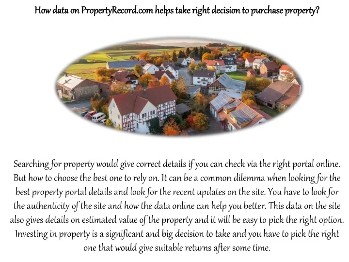 PPT - How data on PropertyRecord.com helps take right decision to ...