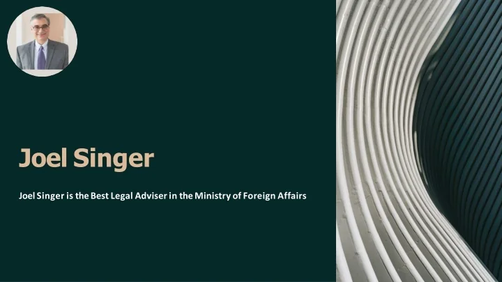 PPT - Joel Singer Provides Best Legal Advice on Numerous Legal Issues ...