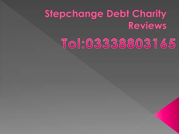 PPT - Stepchange Debt Charity Reviews||03338803165 PowerPoint ...