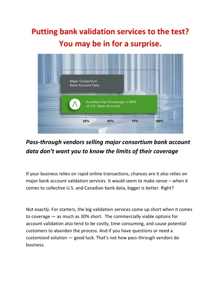 PPT - Putting bank validation services to the test You may be in for a ...