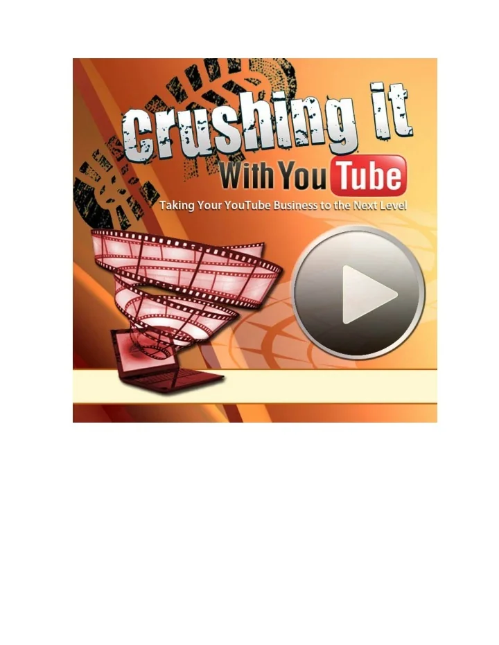 PPT - Crushing It With YouTube PowerPoint Presentation, free download ...