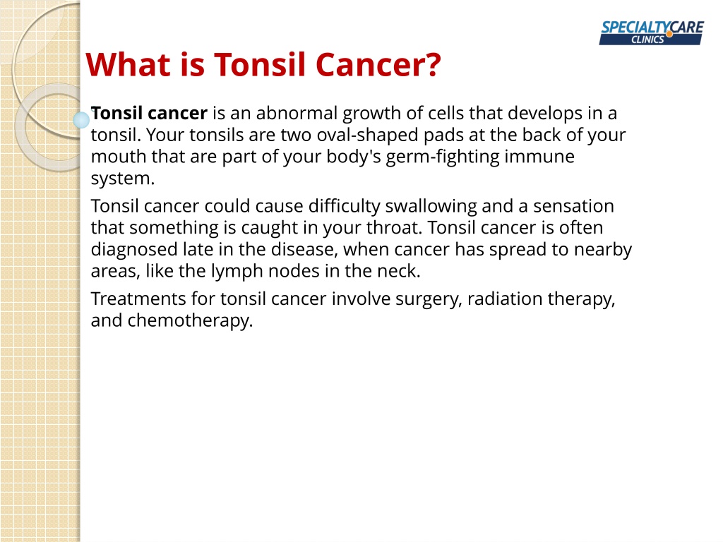 Ppt Tonsil Cancer Symptoms Causes And Treatment Powerpoint