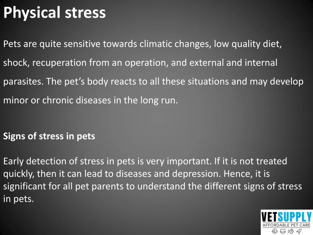 PPT - Stress in Pets – Causes and Signs | VetSupply PowerPoint ...