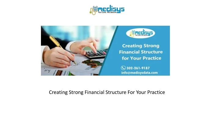 PPT - Creating Strong Financial Structure For Your Practice PowerPoint ...