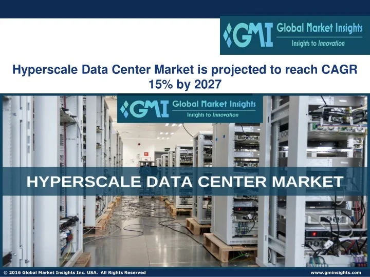 PPT - Hyperscale Data Center Market 2022-2027 By Regional Industry ...