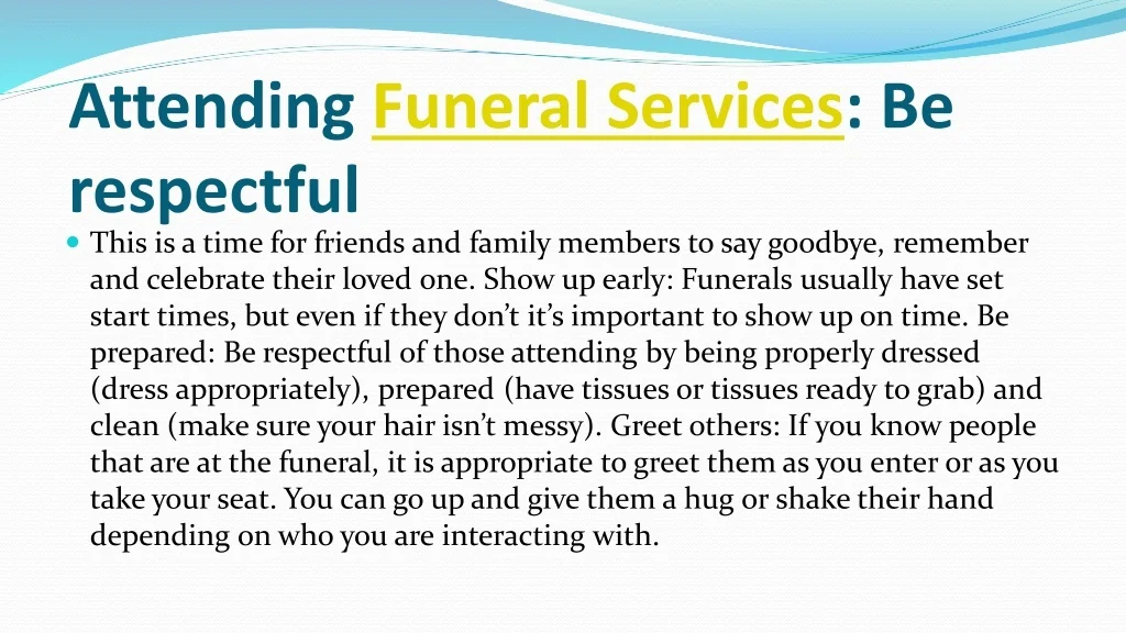 PPT - A Guide to Showing Respect at a Family Member's Funeral in USA ...