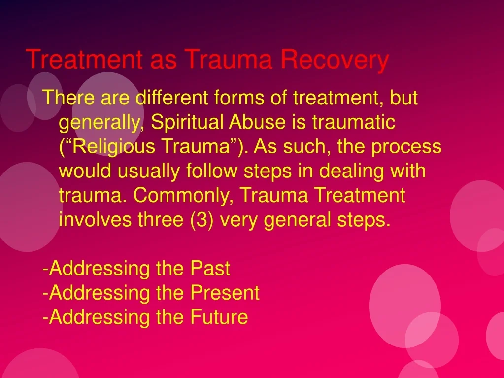 PPT - Spiritual Abuse Part 6-- Treatment PowerPoint Presentation, free ...