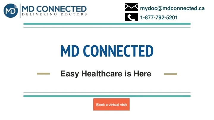 PPT - BENEFITS OF CHOOSING MD CONNECTED - MD Connect PowerPoint ...