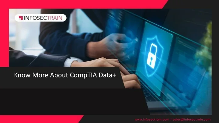PPT - Know More About CompTIA Data PowerPoint Presentation, free ...