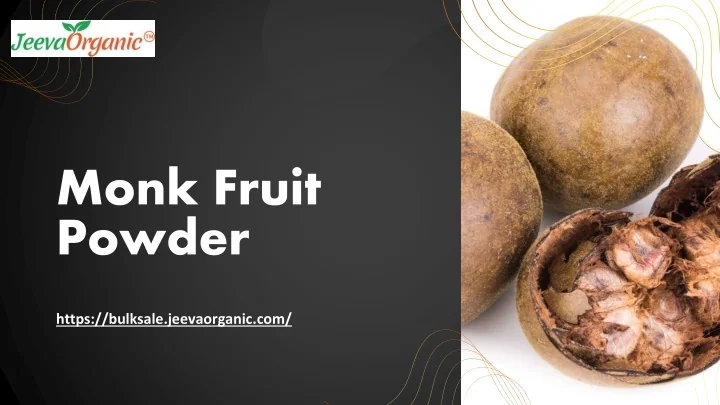 PPT - Monk Fruit Powder PowerPoint Presentation, free download - ID ...