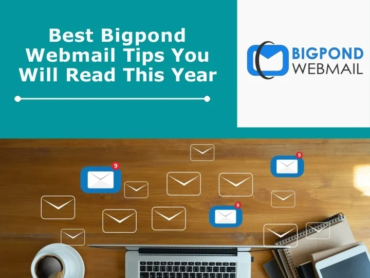 PPT - Webmail Tips of the Year by Bigpond PowerPoint Presentation, free ...