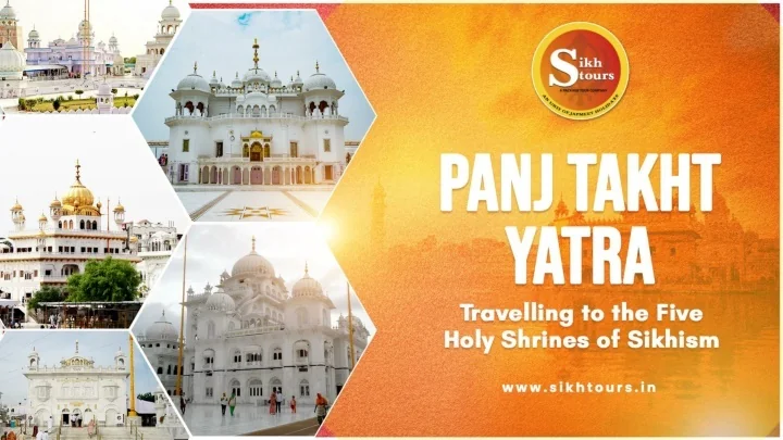 PPT - Panj Takht Yatra - Travelling To The Five Holy Shrines Of Sikhism ...