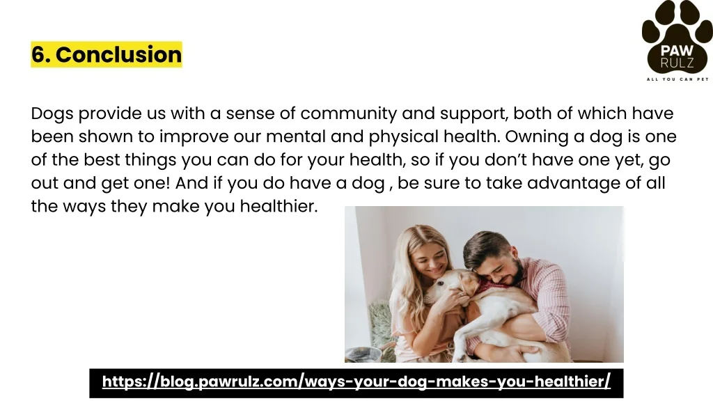 PPT - WAYS YOUR DOG MAKES YOU HEALTHIER PowerPoint Presentation, free ...