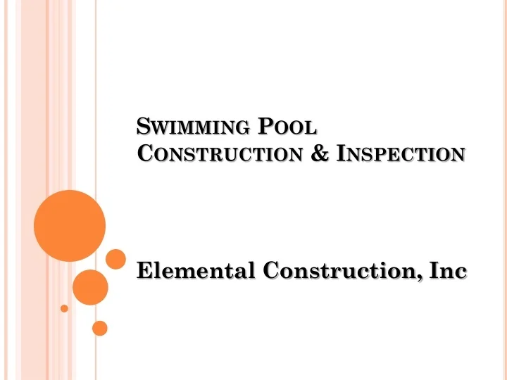 PPT - Swimming Pool Construction & Inspection PowerPoint Presentation ...