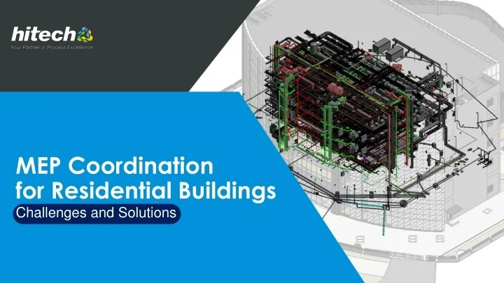 PPT - MEP Coordination for the Residential Buildings: Challenges and ...