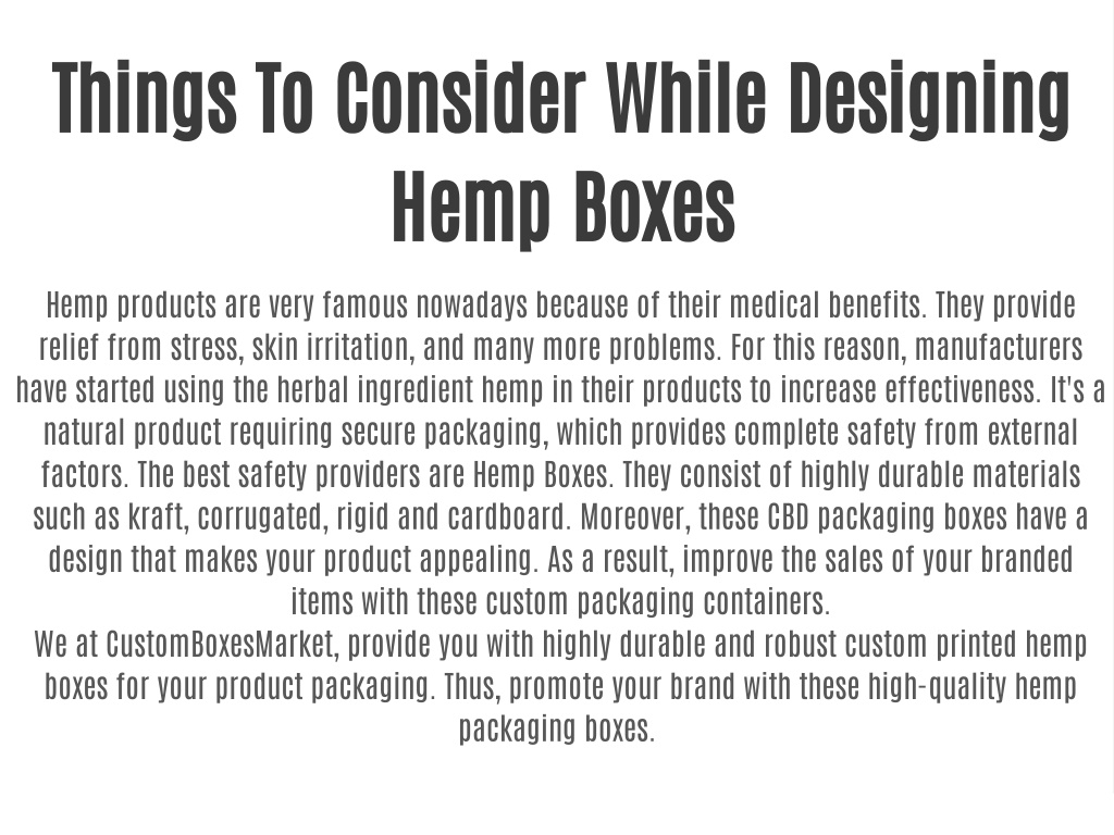 PPT - Things To Consider While Designing Hemp Boxes PowerPoint ... PPT - Things To Consider While Designing Hemp Boxes PowerPoint ...
