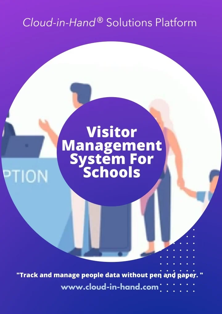PPT - Visitor Management System For Schools - Cloud-in-Hand® PowerPoint ...